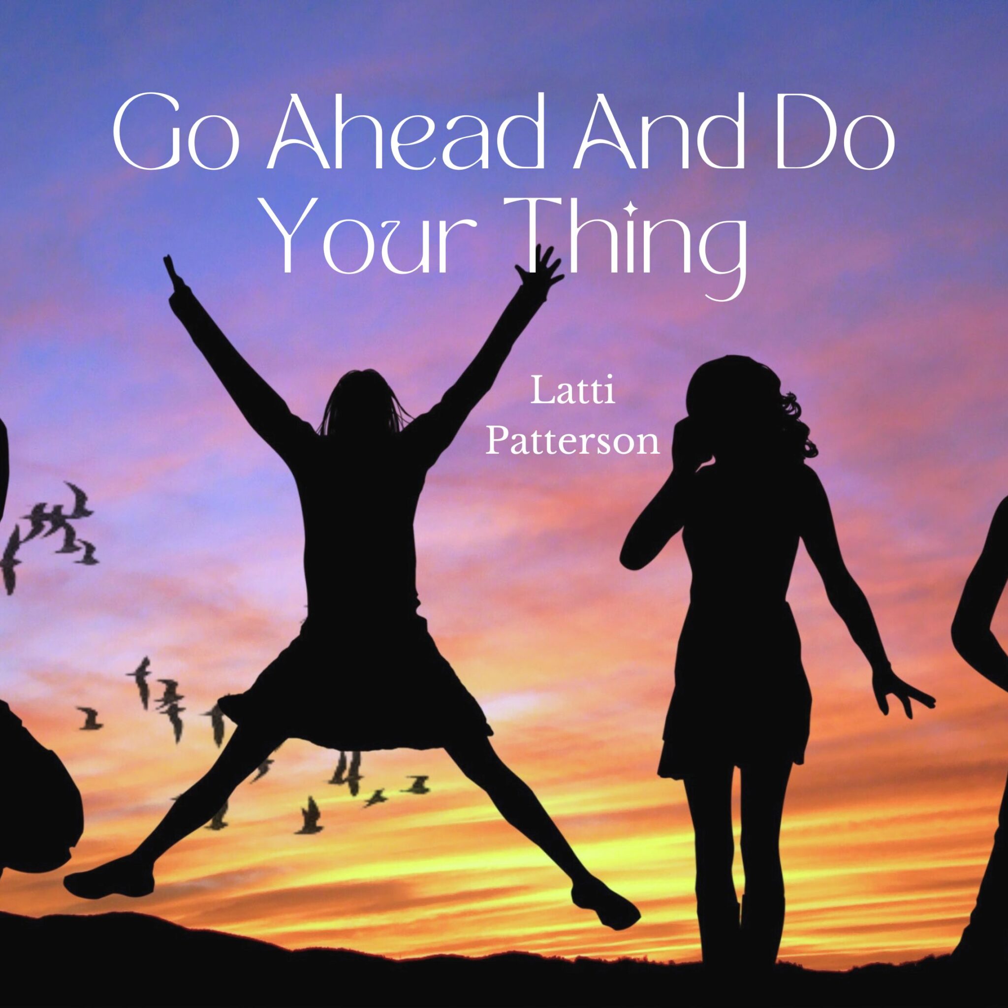 Latti Patterson – Go Ahead And Do Your Thing – Hella Fuzz