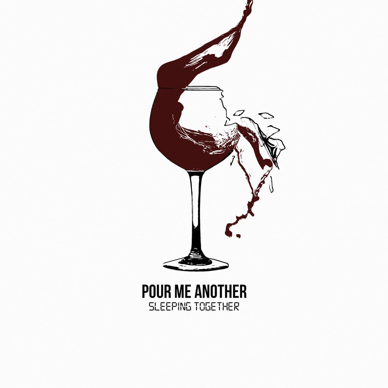 Sleeping Together – Pour Me Another – Hella Fuzz